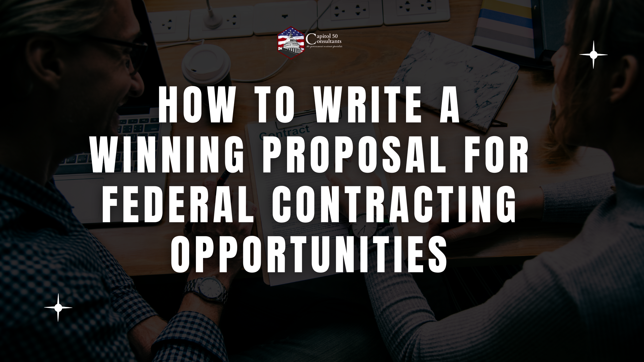 7 Steps to Master the Federal Contracting Proposal Secrets